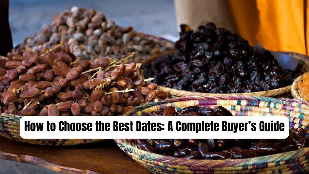 How to Choose the Best Dates: A Complete Buyer’s Guide – Lion Dates