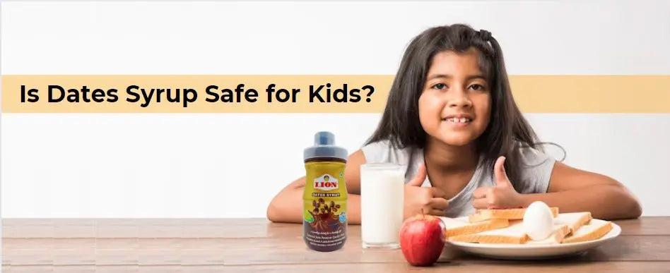 Is Dates Syrup Safe for Kids? – Lion Dates